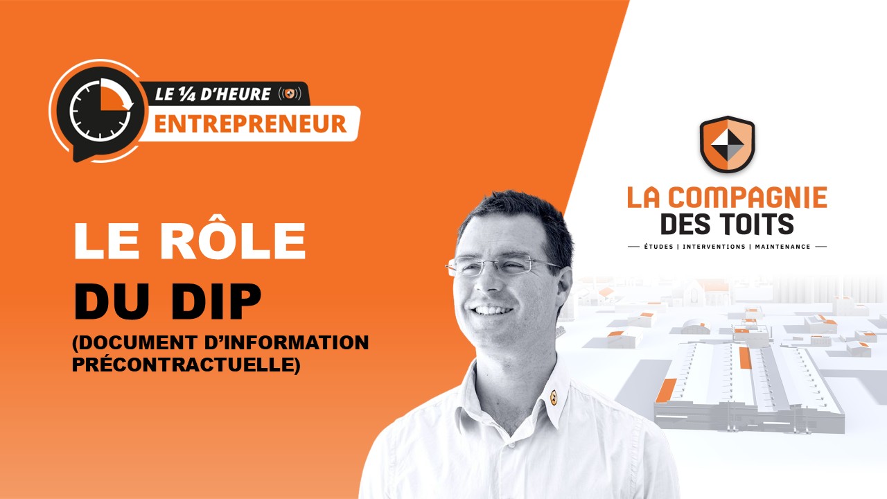 [Le ¼ d’heure entrepreneur] Découvrez le rôle du DIP